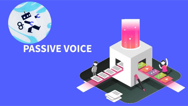 PASSIVE VOICE | Genially