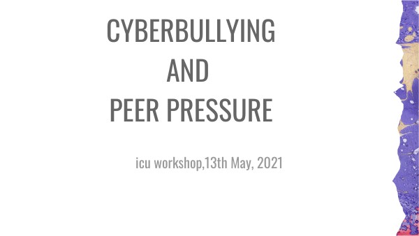 Cyberbullying and Peer Pressure