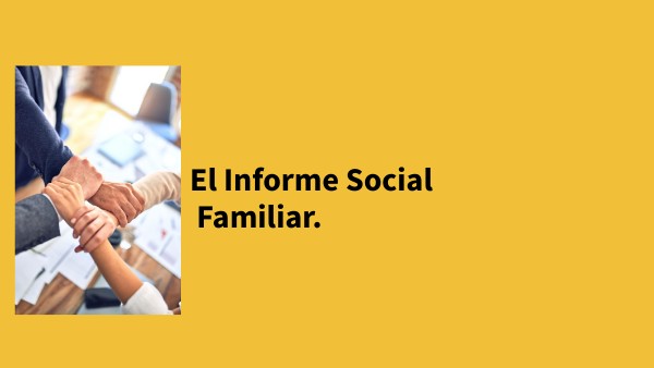 El Informe Social | Genially