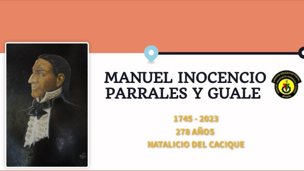 MANUEL INOCENCIO PARRALES Y GUALE | Genially