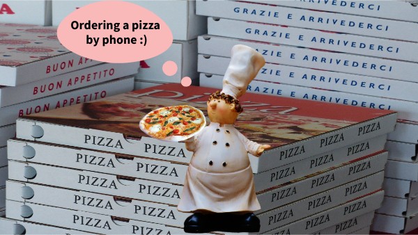 Ordering a pizza by phone Brainy 5 Unit 2 | Genially