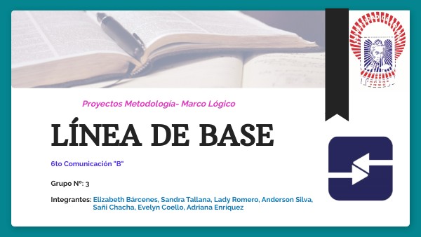 Linea de Base____Grupo Nº3 | Genially