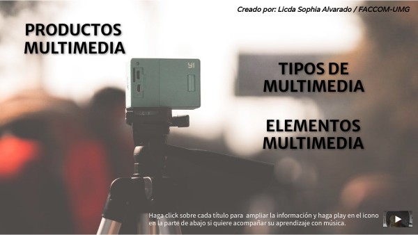 PRODUCTOS MULTIMEDIA | Genially