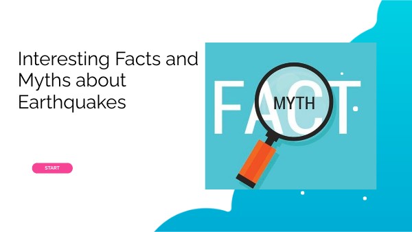 Interesting facts earthquakes | Genially