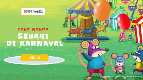 Teks Rekon - Sehari di Karnaval | Genially