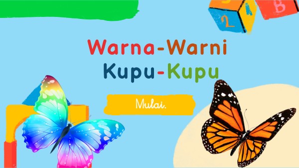 Warna-Warni Kupu-Kupu