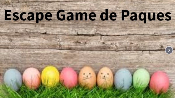 escape game paques | Genially