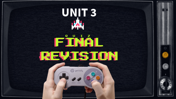 Unit 3 revision | Genially