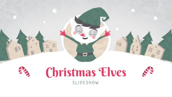 CHRISTMAS ELVES SLIDESHOW | Genially