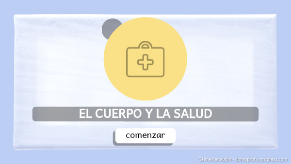El Cuerpo y la Salud | Genially