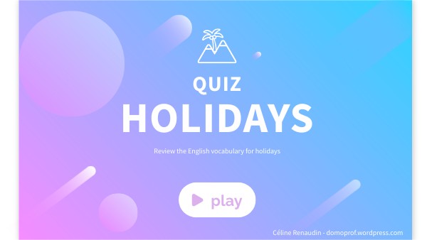 Holidays Quiz | Genially