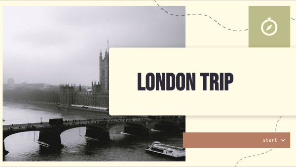 LONDON TRIP | Genially