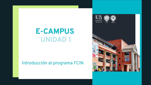 Unidad 1. E - campus | Genially