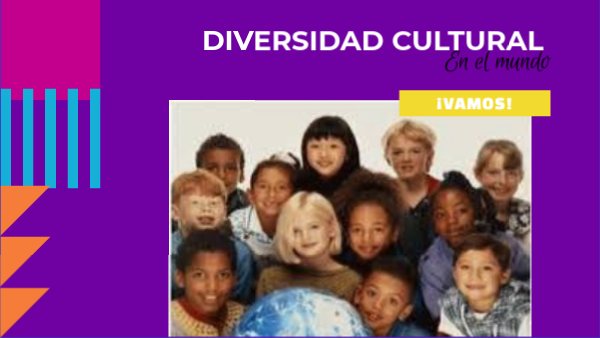 DIVERSIDAD CULTURAL | Genially