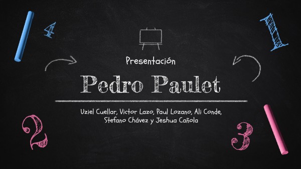 Pedro Paulet | Genially