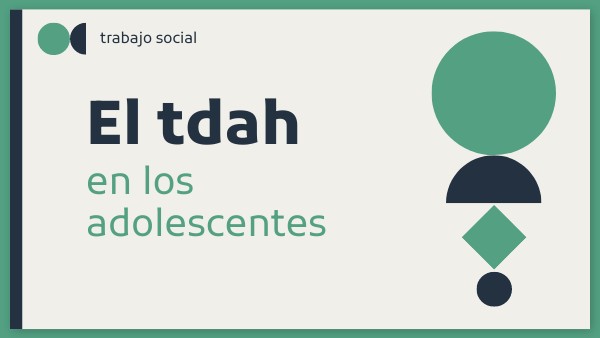 tdah en adolescentes | Genially