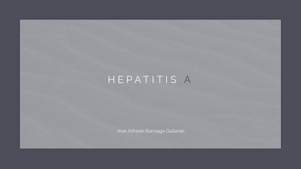 HEPATITIS A | Genially