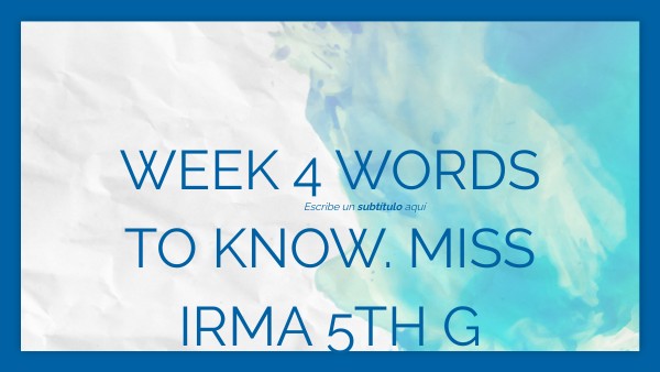 WORDS TO KNOW W-E M-4