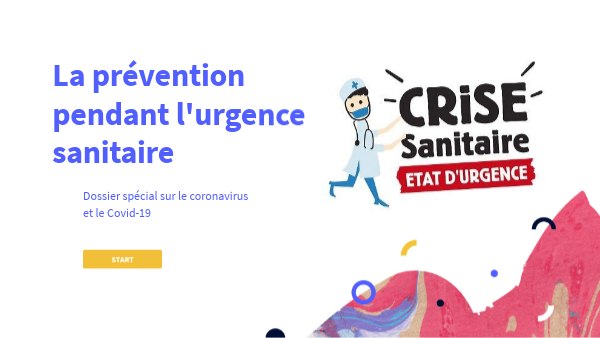 La prévention pendant l'urgence sanitaire