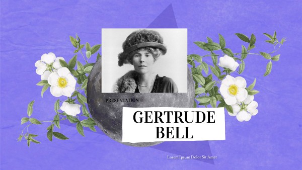 gertrude bell | Genially