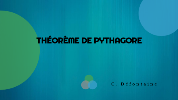 4è Théorème de Pythagore | Genially