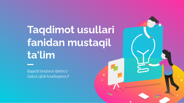Taqdimot Mustaqil ta'lim | Genially