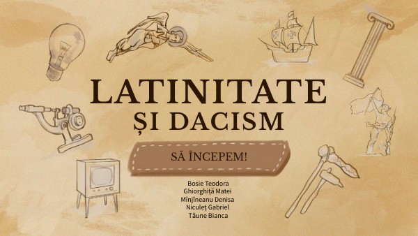 Latinitate și Dacism | Genially
