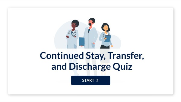 Continued Stay, Transfer, and Discharge Quiz | Genially