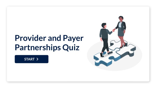 Provider and Payer Partnerships