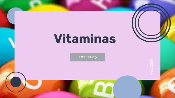 PRESENTACIÓN VITAMINAS | Genially