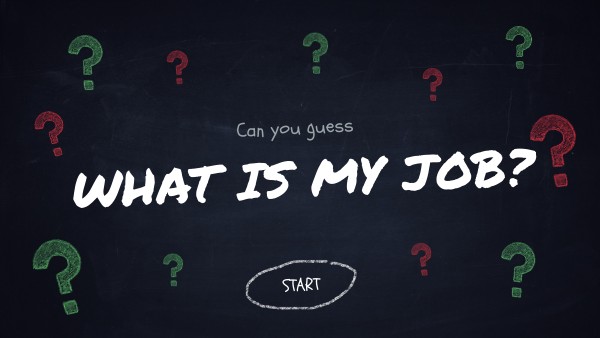 What is my job ? | Genially