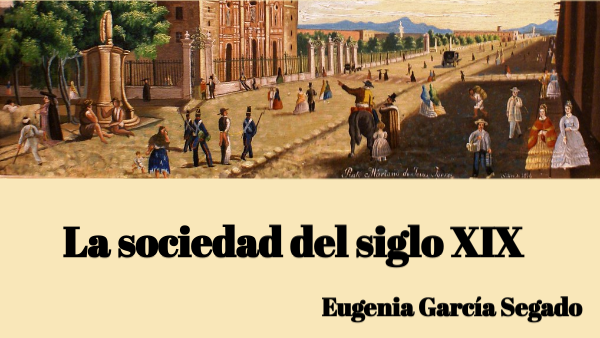 La sociedad del siglo XIX