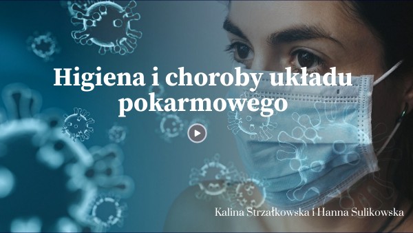 Higiena i choroby układu pokarmowego | Genially