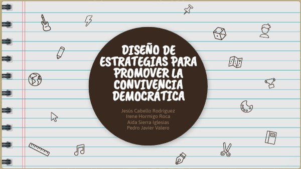 Diseño de estrategias para promover la convivencia democrática | Genially