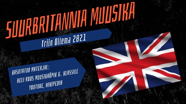Suurbritannia muusika | Genially