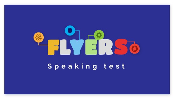 FLYERS SPEAKING 2 | Genially