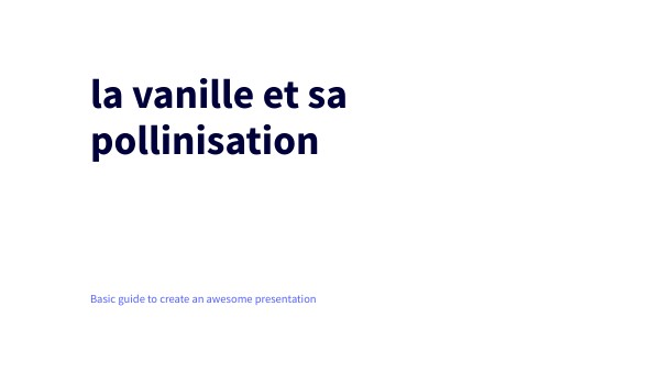vanille et sa pollinisation