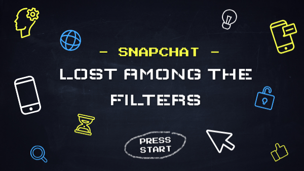 Snapchat, Lost among the filters | Genially