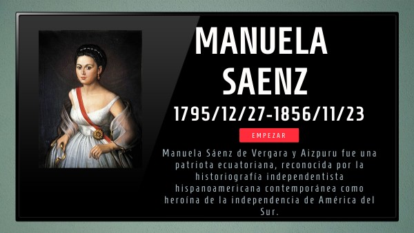 MANUELITA SAENZ | Genially
