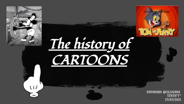 HISTORY OF CARTOONS | Genially