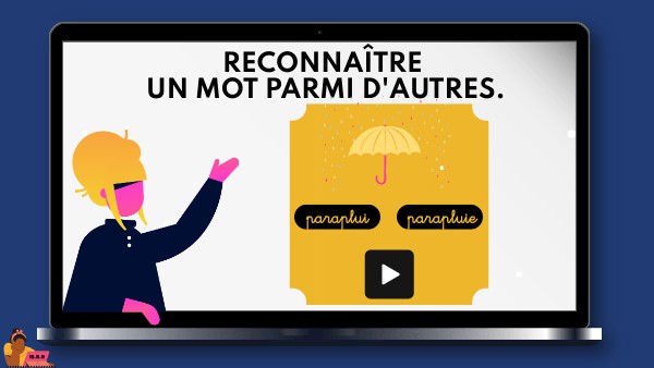 Reconnaître un mot parmi d'autres | Genially