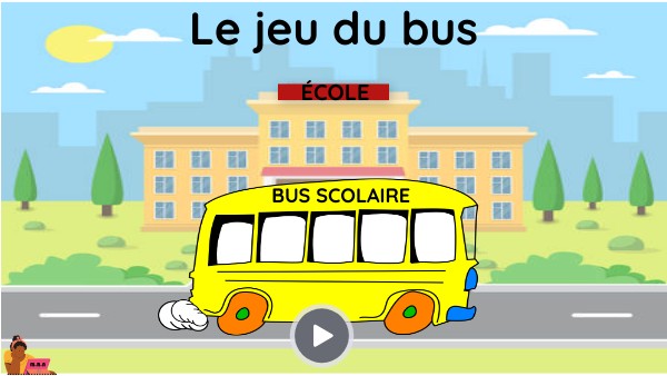 Le jeu du bus scolaire | Genially