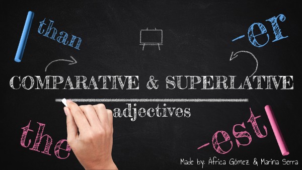 Comparative & superlative | Genially