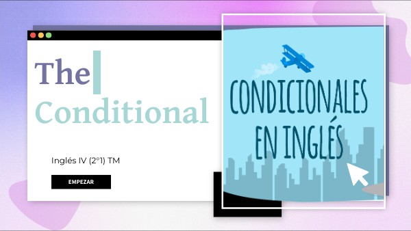 Guía Interactiva: The conditionals | Genially