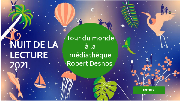 Nuit de la lecture 2021 - Robert Desnos | Genially