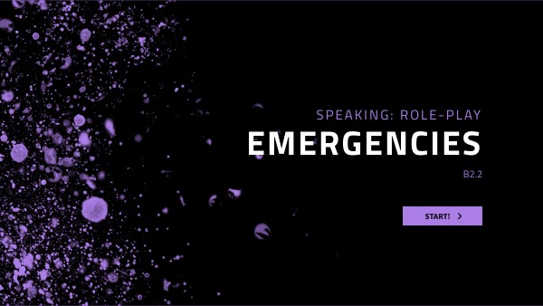 Speaking: Role-play: Emergencies | Genially