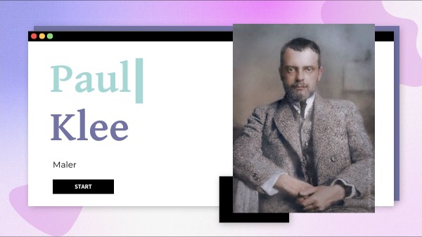 Der Maler Paul Klee | Genially