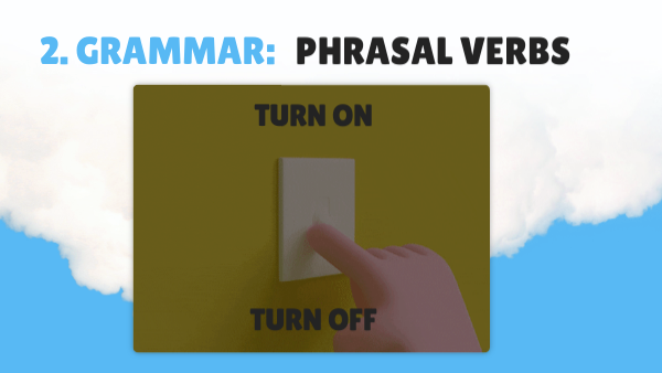 unit 4 PHRASAL VERBS