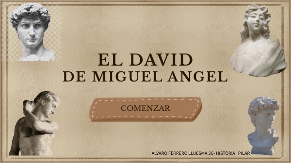 El David De Miguel Àngel | Genially