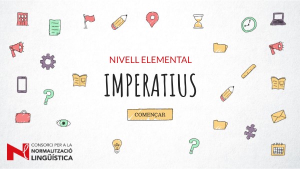 NIVELL ELEMENTAL IMPERATIUS | Genially